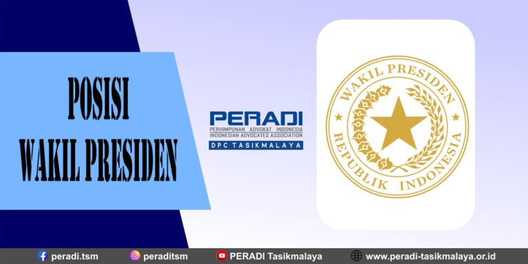 Posisi Wakil Presiden | DPC PERADI TASIKMALAYA